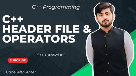 C Basics Header Files And Operators Mastering C Header Files And Operators Youtube