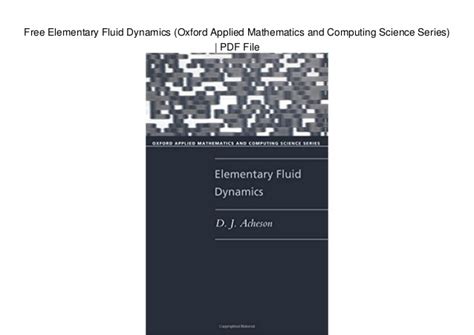 Elementary Fluid Dynamics Acheson Pdf File Saverslasopa