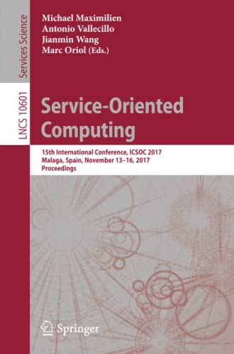 Service Oriented Computing 15th International Conference Icsoc 2017