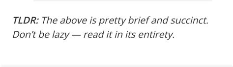 Reading An Article Why Even Have A Tldr In The First Place Then