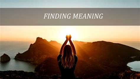 FINDING MEANING YouTube