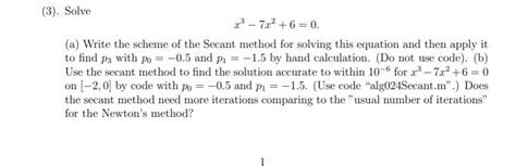 solved x3−7x2 6 0 a write the scheme of the secant method