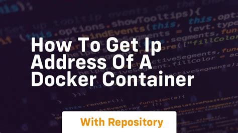 How To Get Ip Address Of A Docker Container Youtube
