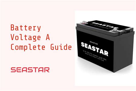 Everything You Need To Know About Battery Voltage A Complete Guide