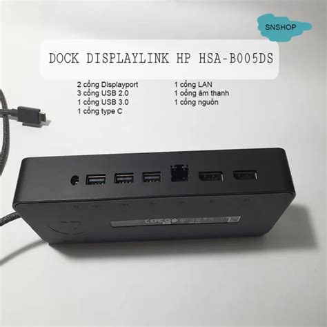 Hub Dock Displaylink Hp Hsa B005ds Hỗ Trợ Xuẩt 2 Màn Hình 4k 60hz Cho Các Dòng Máy Chạy Macos
