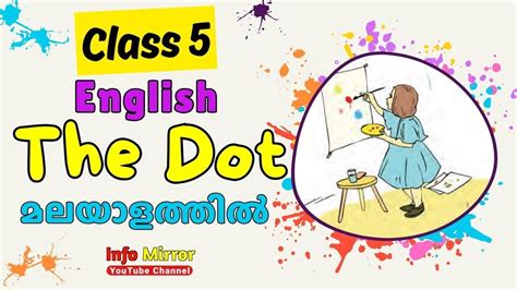 The Dot Class 5 English Malayalam Explanation Info Mirror Youtube