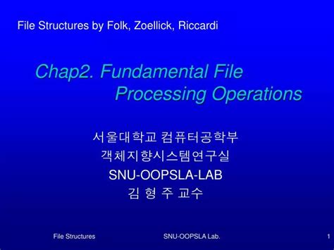 Ppt Chap2 Fundamental File Processing Operations Powerpoint