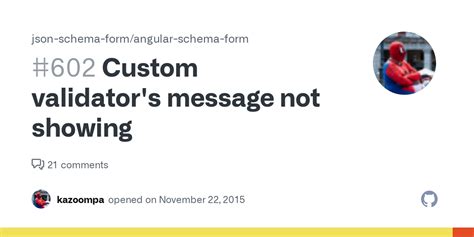 Custom Validator S Message Not Showing Issue 602 Json Schema Form