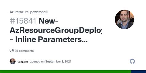 New Azresourcegroupdeployment Inline Parameters Stopped Working · Issue 15841 · Azureazure