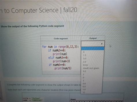 Solved N To Computer Science Fall20 Show The Output Of The