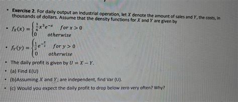 Solved Exercise 2 For Daily Output An Industrial Chegg Com