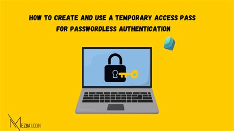 How To Configure Temporary Access Pass Tap In Entra Id