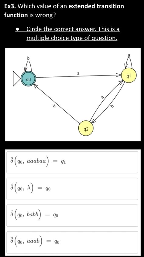 Solved Ex3 Which Value Of An Extended Transition Function