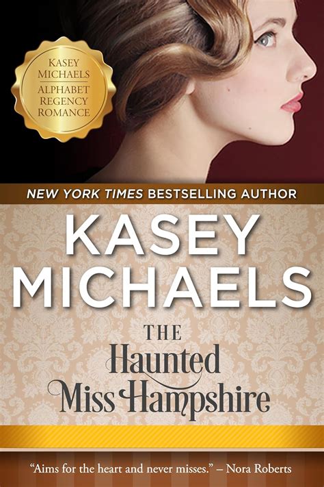 The Haunted Miss Hampshire Kasey Michaels Alphabet Regency Romance