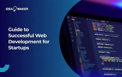 detailed guide to successful web development for startups