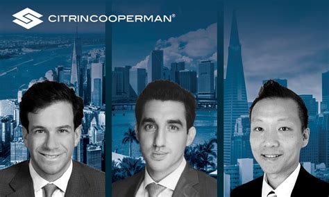 Citrin Cooperman Ramps Up National Expansion To Support Client Growth The Real Deal