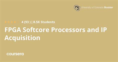 Fpga Softcore Processors And Ip Acquisition Coursera