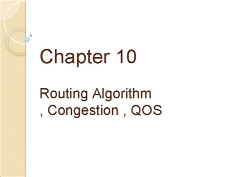 Chapter 10 Routing Algorithm Congestion Qos Implementation Of