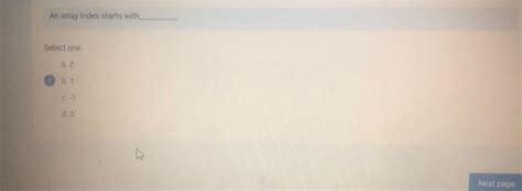 Solved An Array Index Starts With Select One Next Page