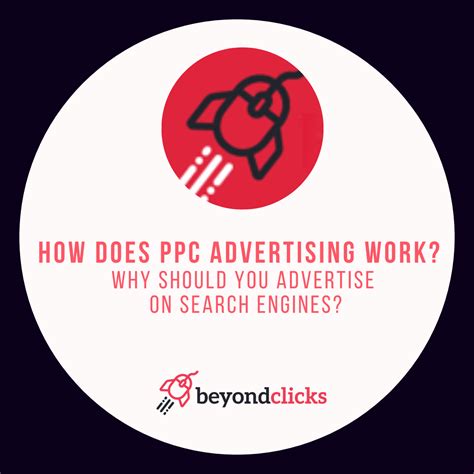 How Does Ppc Work Why Should You Advertise On Search Engines Beyond Clicks