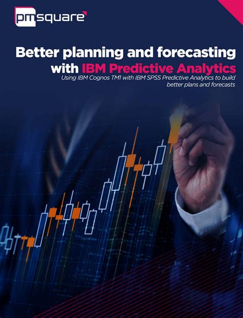Planning And Forecasting With Ibm Predictive Analytics Pmsquare Thailand