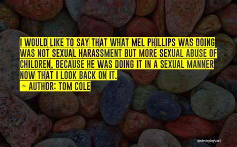 Top 86 Quotes And Sayings About Sexual Harassment