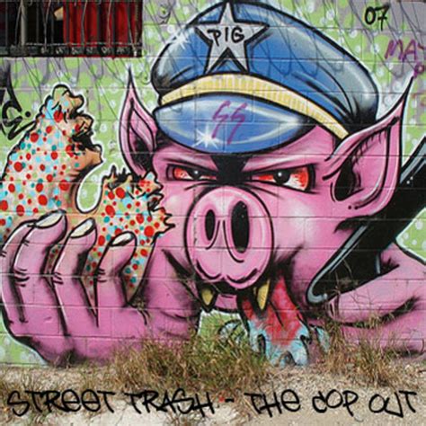 The Cop Out Street Trash