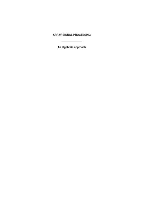 Array Signal Processing An Algebraic Approach Pdf Waves