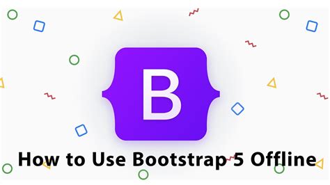 How To Use Bootstrap 5 Offline Download And Use Bootstrap Offline Youtube