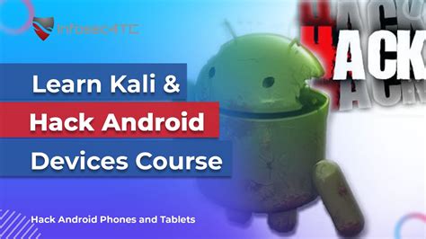 learn kali and hack android devices youtube