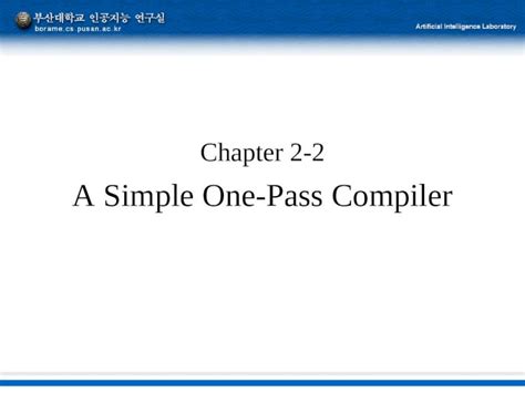 ppt chapter 2 2 a simple one pass compiler 2 syntax directed translation syntax directed