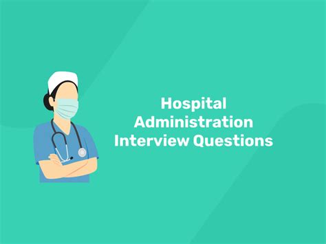 Top Hospital Administration Interview Questions And Answers 2025