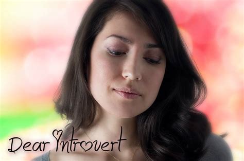 Dear Introvert A Love Letter For Introverted People