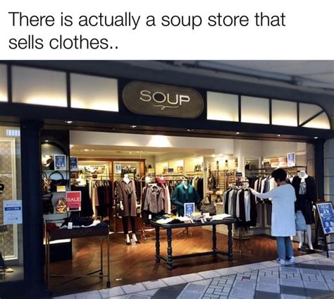 Soup Store Meme By Zeio44 Memedroid