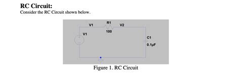 Solved 2 Simulate The Rc Circuit In Ltspice Using Transient