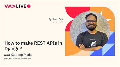 Kuldeep Pisda How To Make Rest Apis In Django