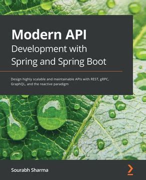 Libro Modern API Development With Spring And Spring Boot Design Highly