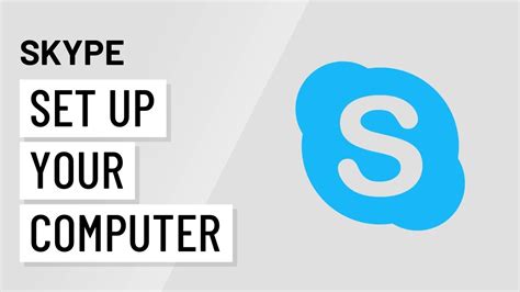Skype Setting Up Your Computer For Skype Youtube