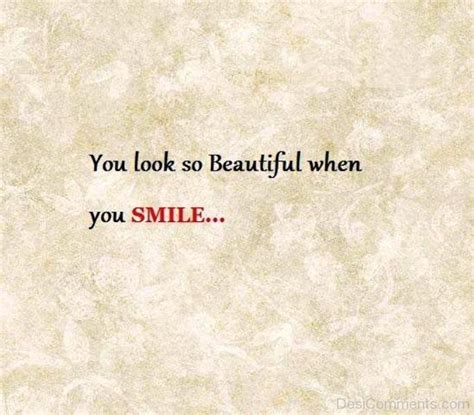 So Beautiful You Look Quotes