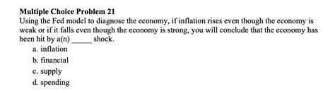 solved multiple choice problem 21using the fed model to