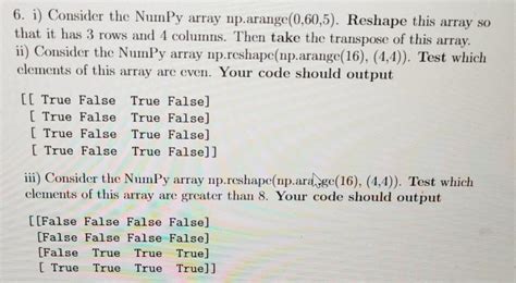 Solved 6 I Consider The Numpy Array Nparange0605