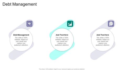 Debt Management In Powerpoint And Google Slides Cpb PPT PowerPoint