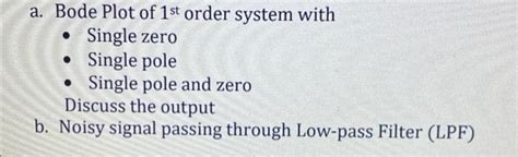 Solved Only Using Matlab And This Code Bode Plot Of 1st