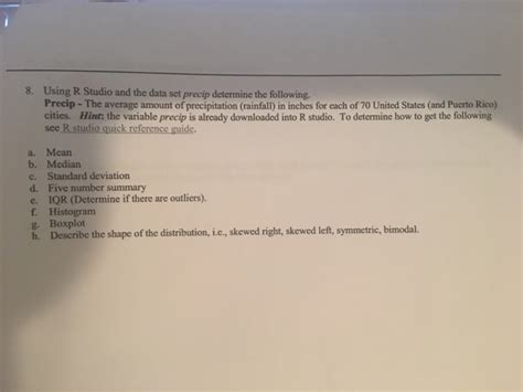 Solved Using R Studio And The Data Set Precip Determine The Chegg