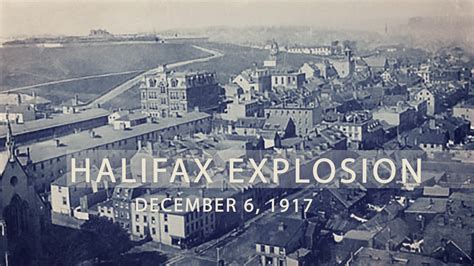 Halifax Explosion 105 Anniversary Ship Tsunami 105 Years Ago Today An Explosion Rocked