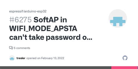 Softap In Wifimodeapsta Cant Take Password On Esp32 S2 · Issue 6275