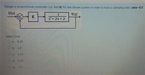 Solved A Proportional Derivative Pd Controller Helps
