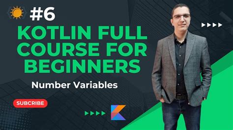 Kotlin Full Course Mastering Number Variables In Kotlin Youtube