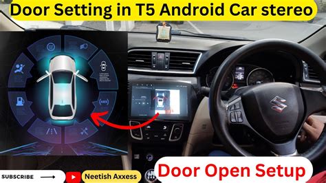 Door Setting In Android Car Stereo How To Set Door Information In T5