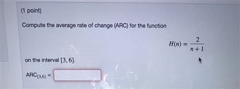 Solved Point Compute The Average Rate Of Change ARC Chegg Com